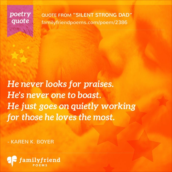 Silent, Strong Dad, Father Poem Silent, Strong Dad, Father Poem