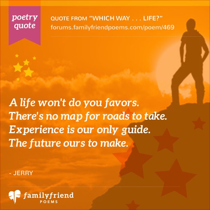 Which Way Life?, Life Lesson Poem